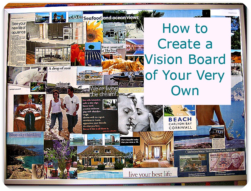 Creating a (non-cheesy) Vision Board - Stephanie O'Dea